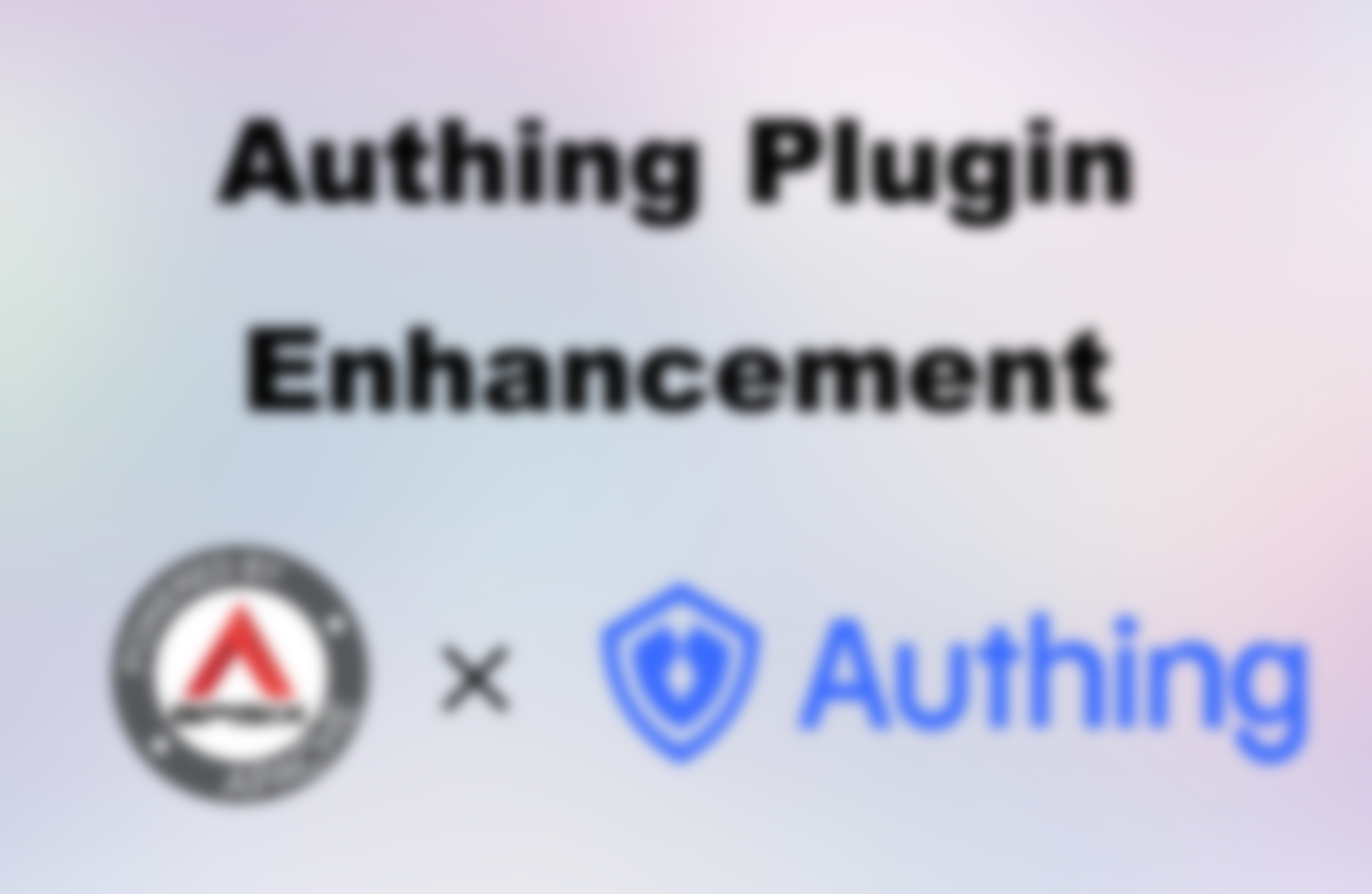 Apache Apisix 结合 Authing 实现集中式身份认证管理 Apache Apisix® Cloud Native Api Gateway And Ai Gateway