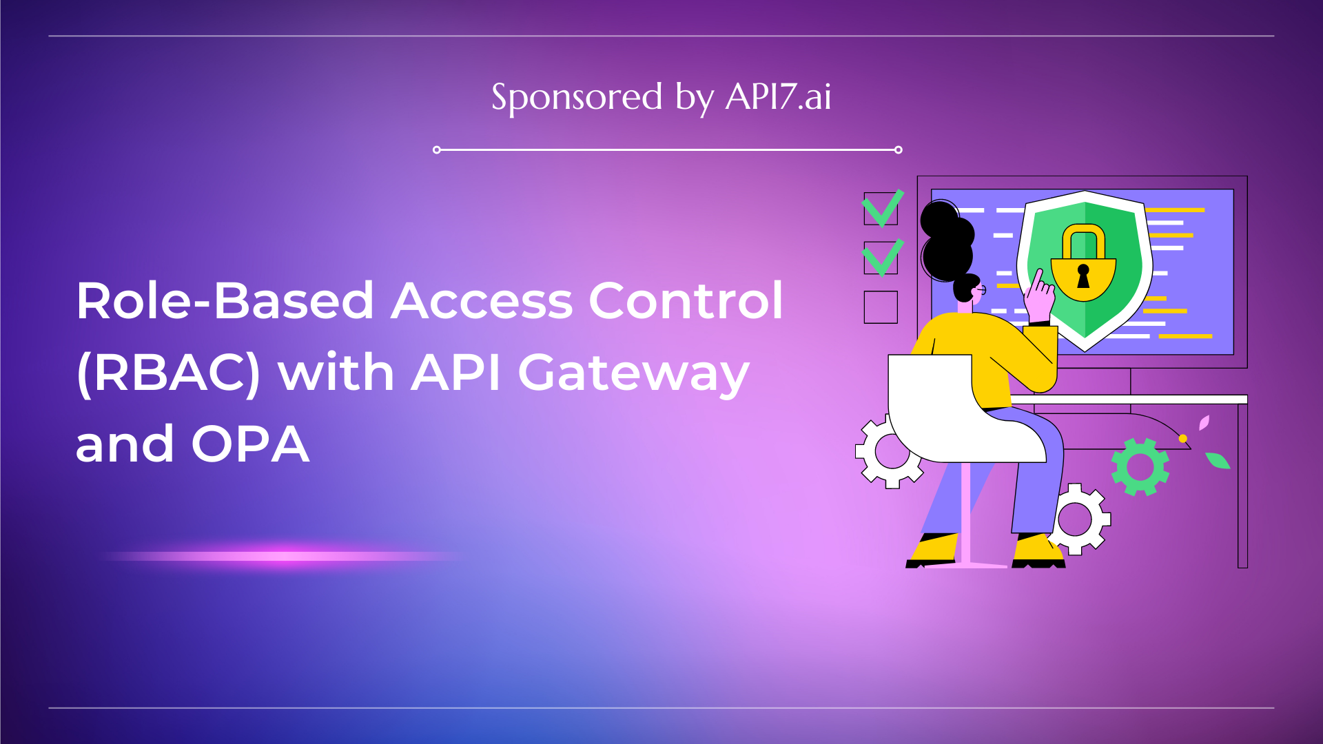 RBAC with API Gateway and Open Policy Agent (OPA) - API7.ai